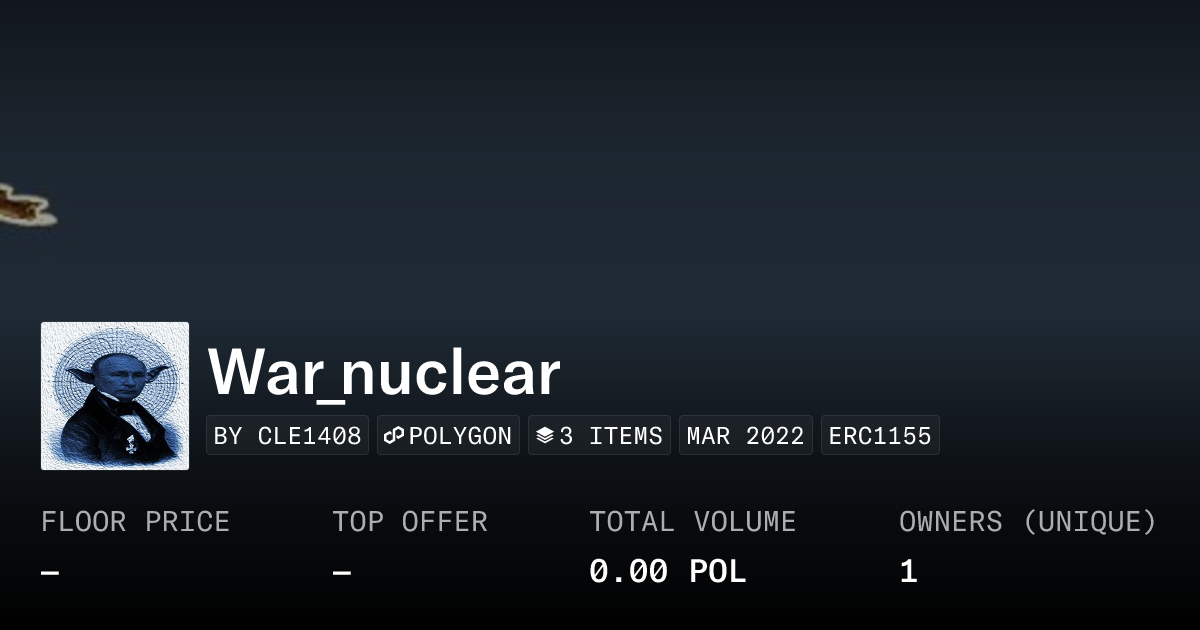 War_nuclear - Collection | OpenSea