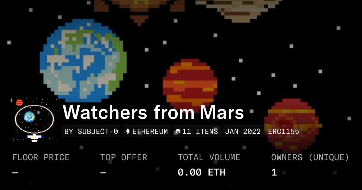 Watchers from Mars - Collection | OpenSea