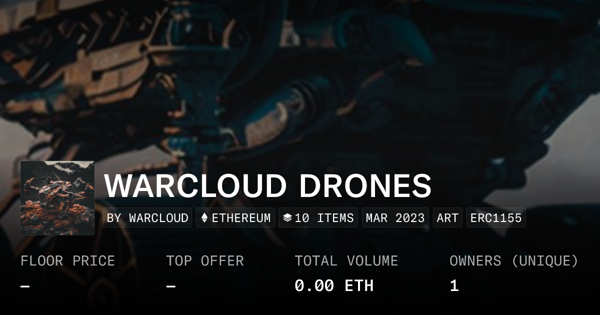 WARCLOUD DRONES - Collection | OpenSea
