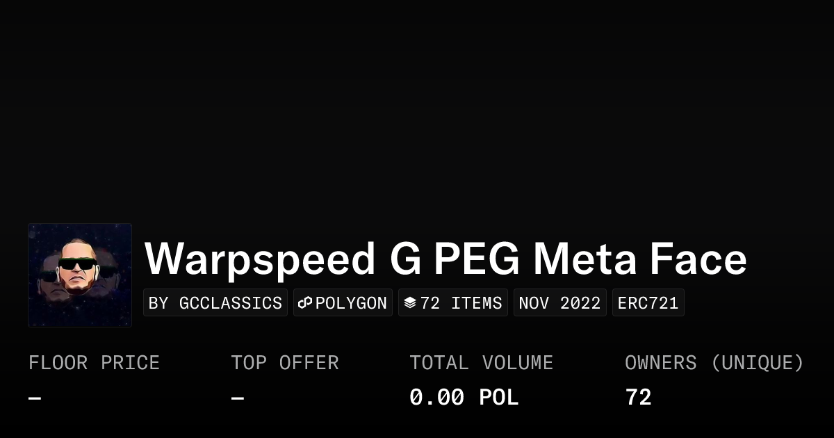 Warpspeed G PEG Meta Face - Collection | OpenSea