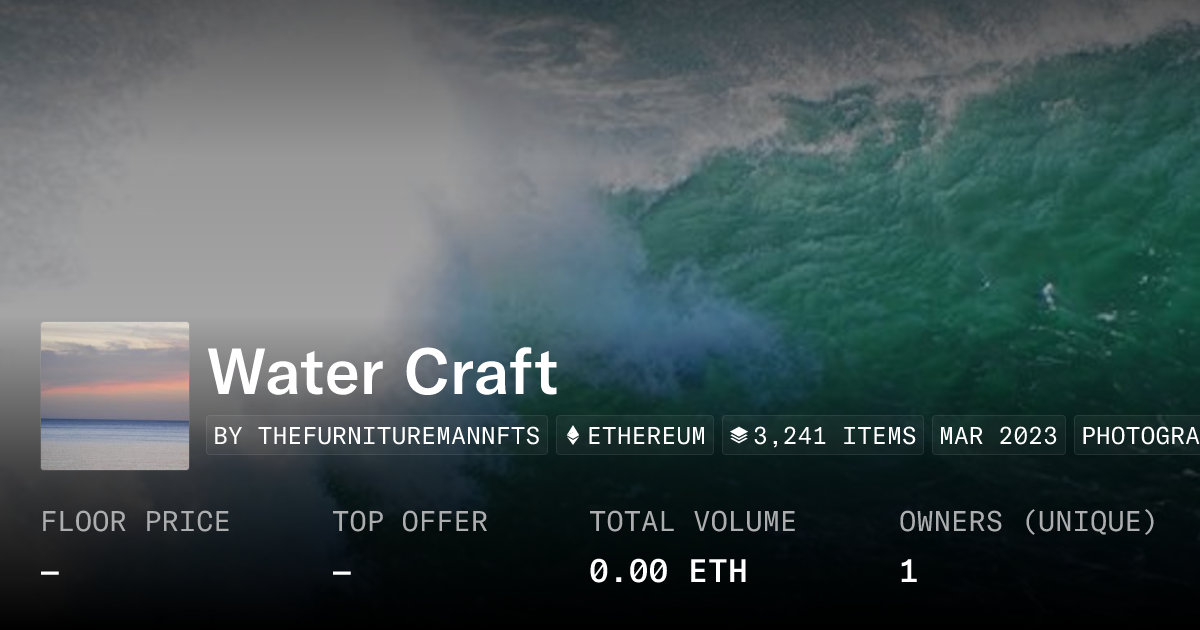 Water Craft - Collection | OpenSea