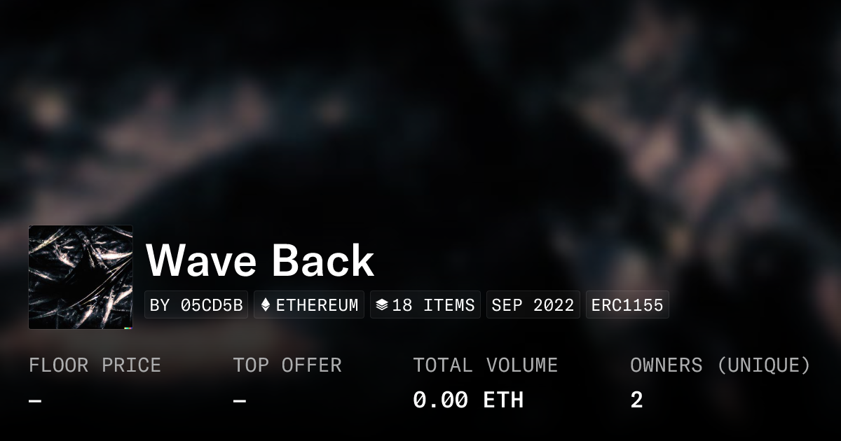 Wave Back - Collection | OpenSea