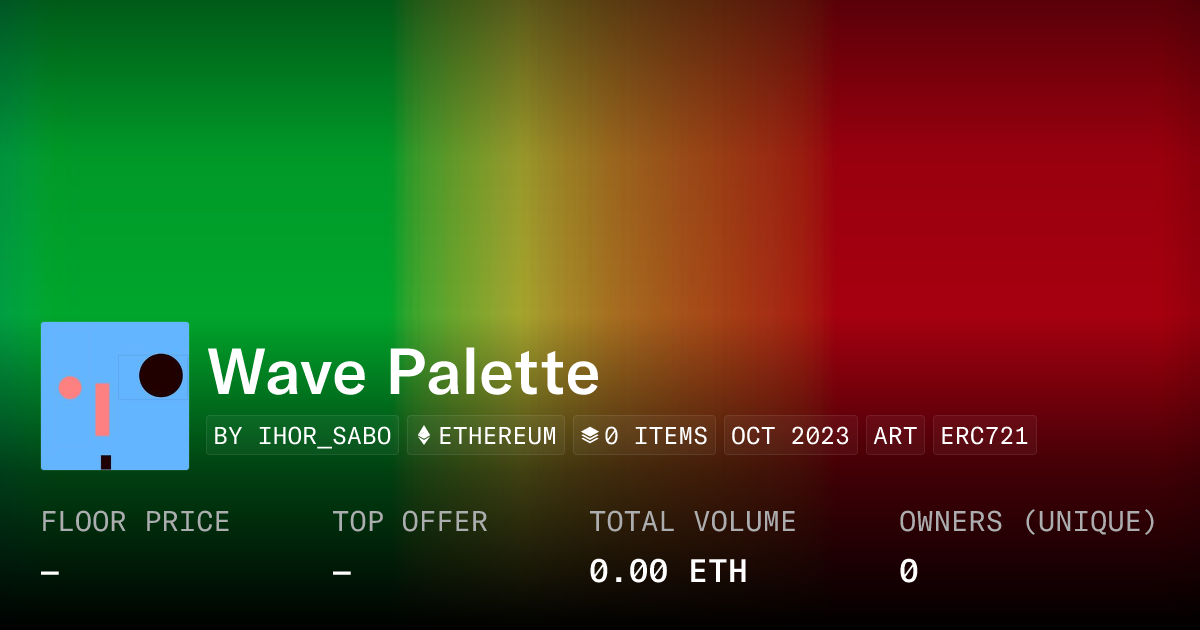 Wave Palette - Collection | OpenSea