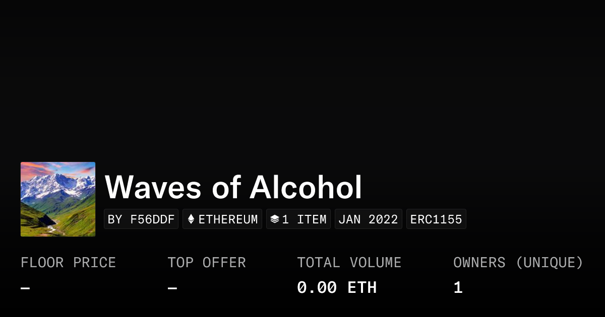 Waves of Alcohol - Collection | OpenSea