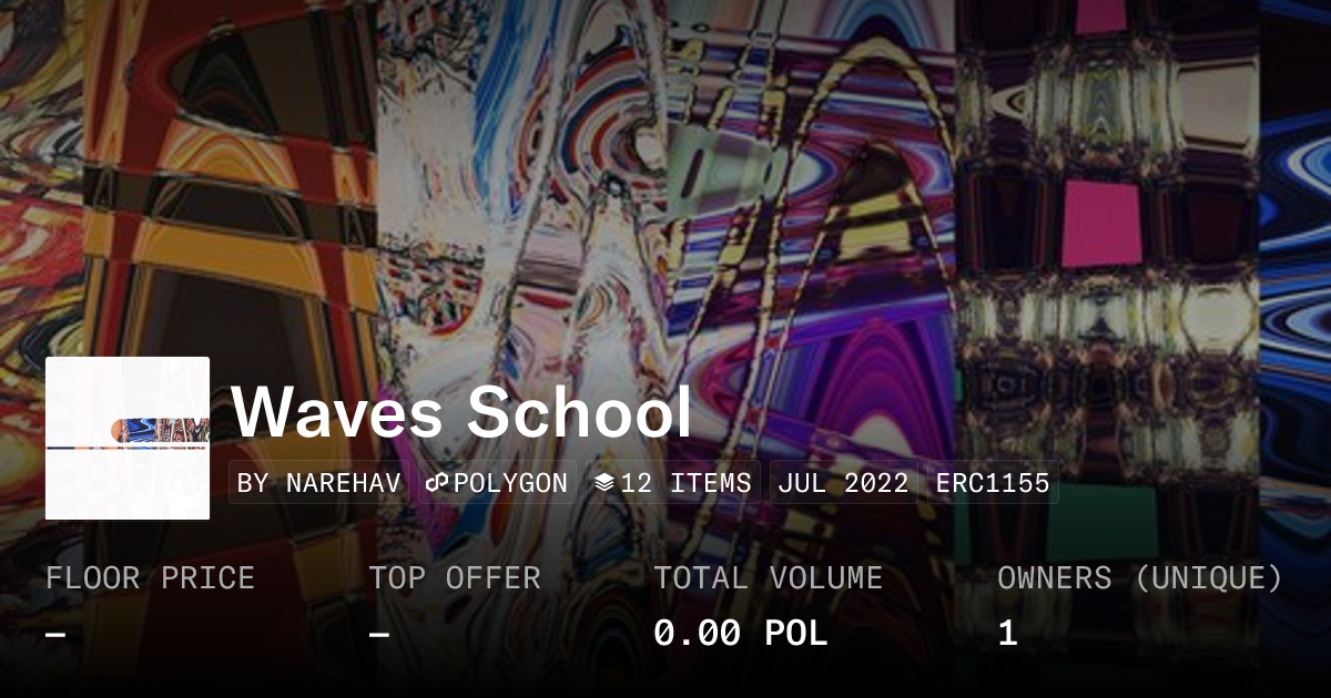 Waves School - Collection | OpenSea
