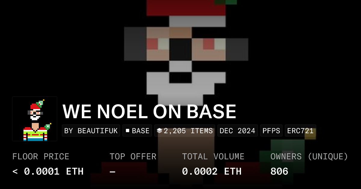 WE NOEL ON BASE - Collection | OpenSea