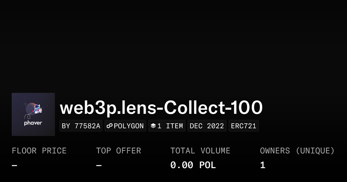 web3p.lens-Collect-100 - Collection | OpenSea