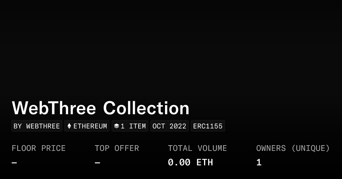 WebThree Collection - Collection | OpenSea