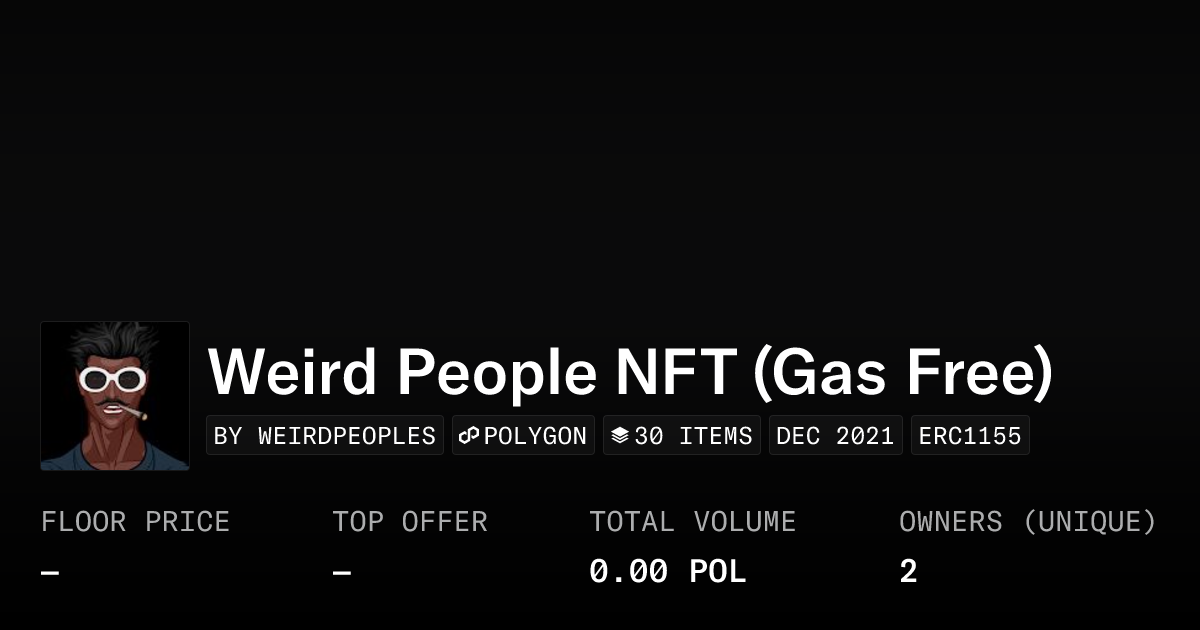 Weird People NFT (Gas Free) - Collection | OpenSea