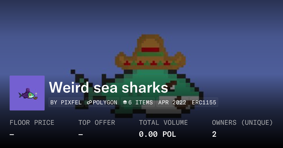 Weird sea sharks - Collection | OpenSea