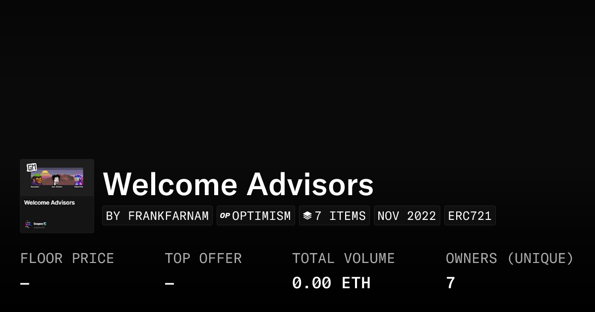 Welcome Advisors - Collection | OpenSea