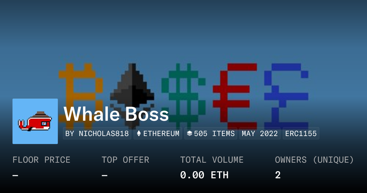 Whale Boss - Collection | OpenSea