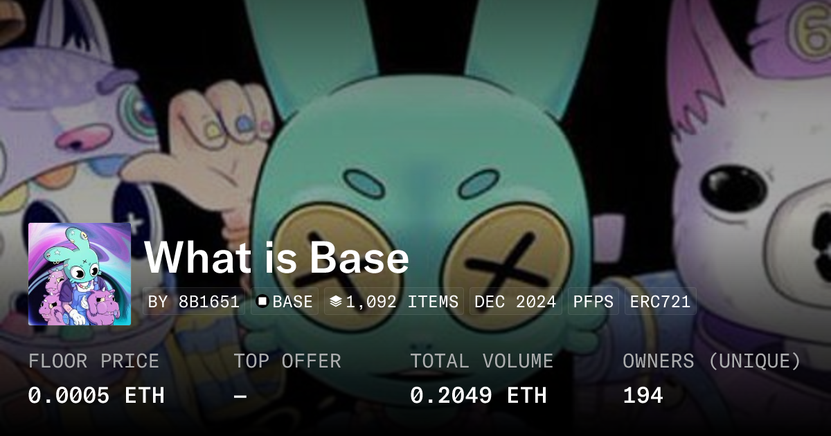 What is Base - Collection | OpenSea