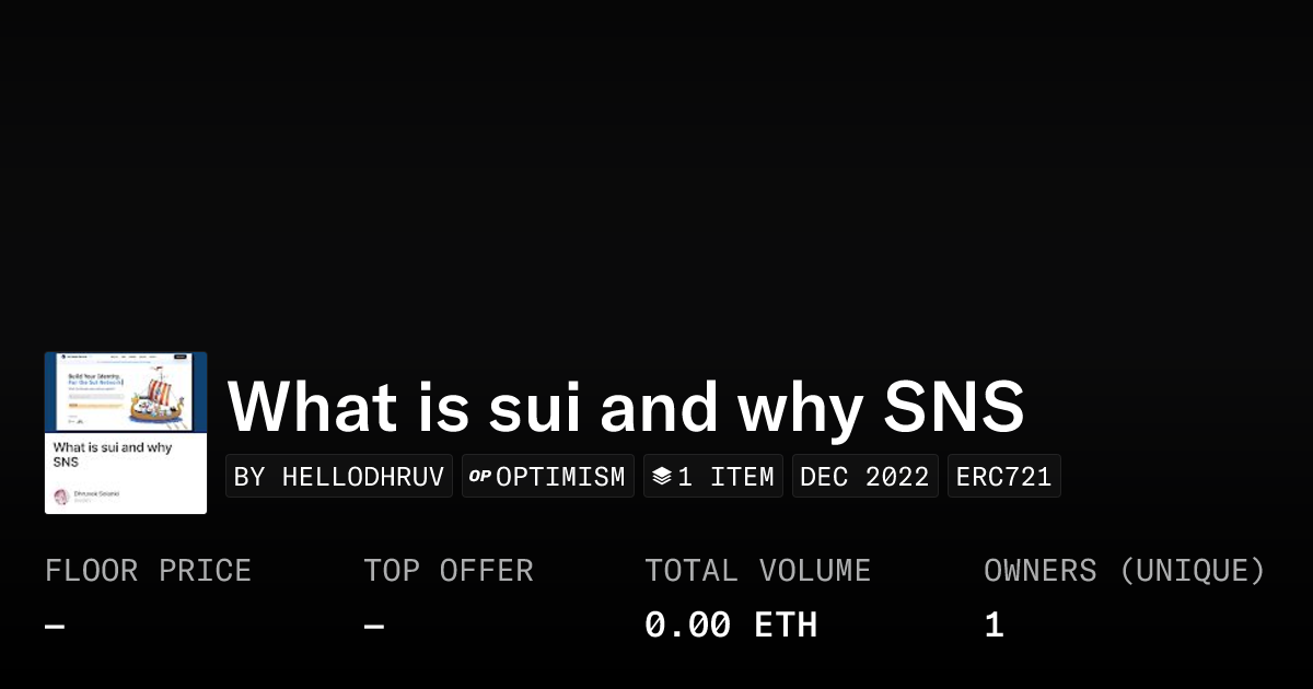 What is sui and why SNS - Collection | OpenSea