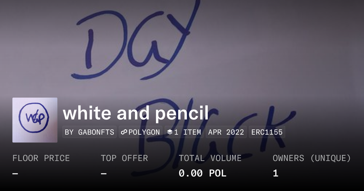 white and pencil - Collection | OpenSea