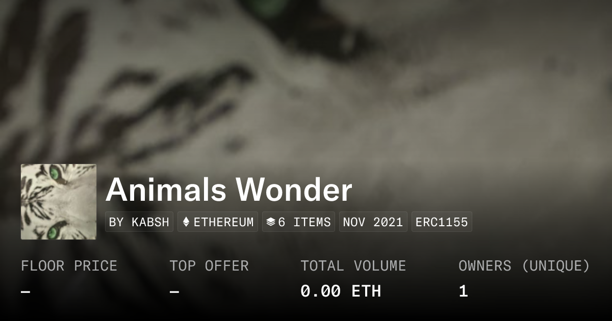 Animals Wonder - Collection | OpenSea