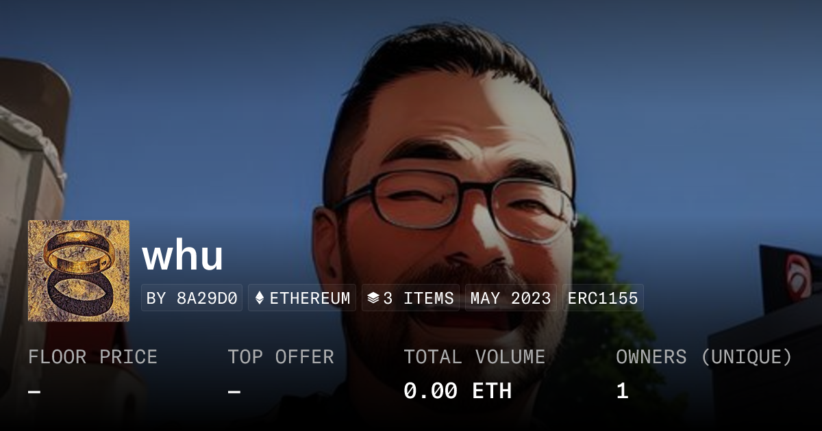 whu - Collection | OpenSea