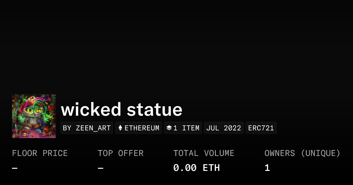 wicked statue - Collection | OpenSea