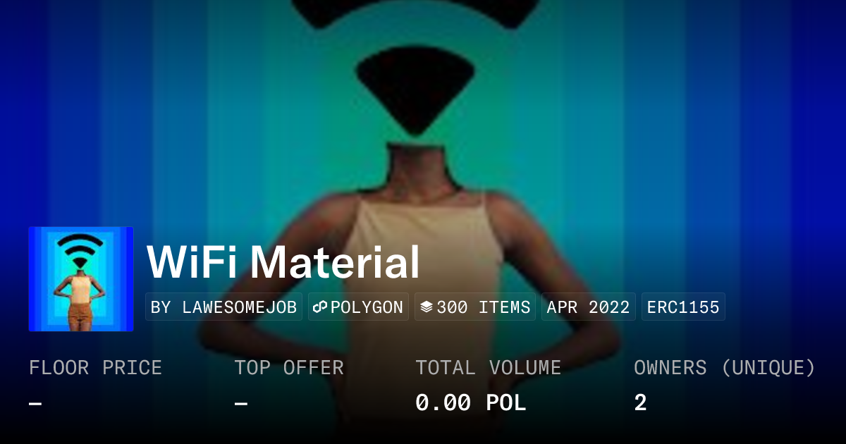 WiFi Material - Collection | OpenSea