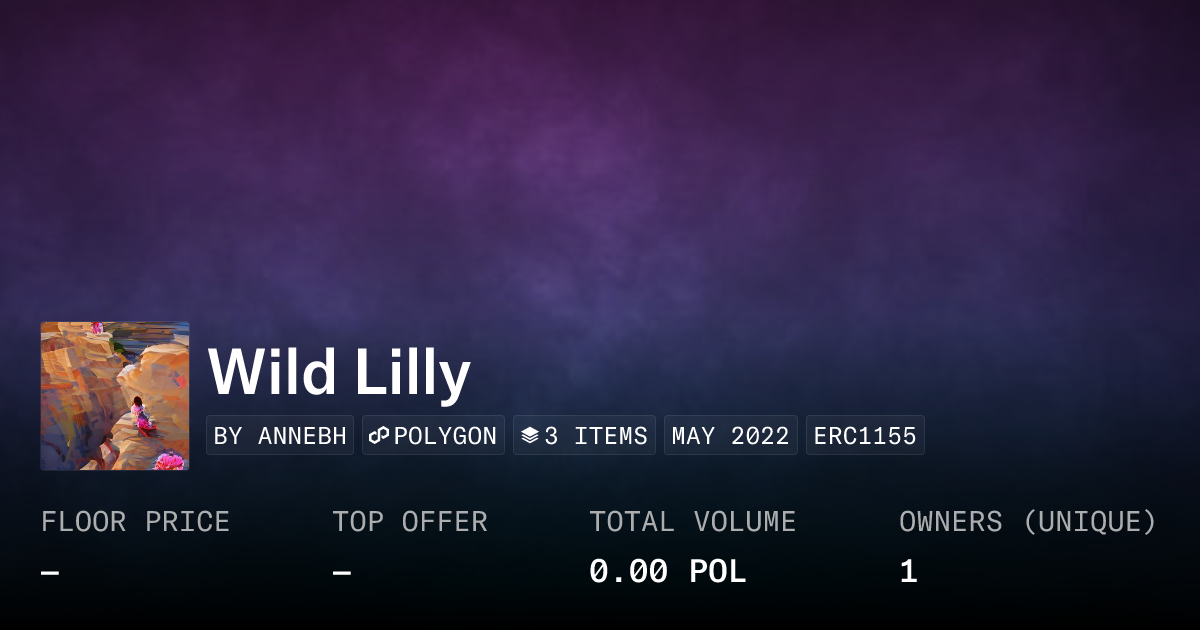 Wild Lilly - Collection | OpenSea