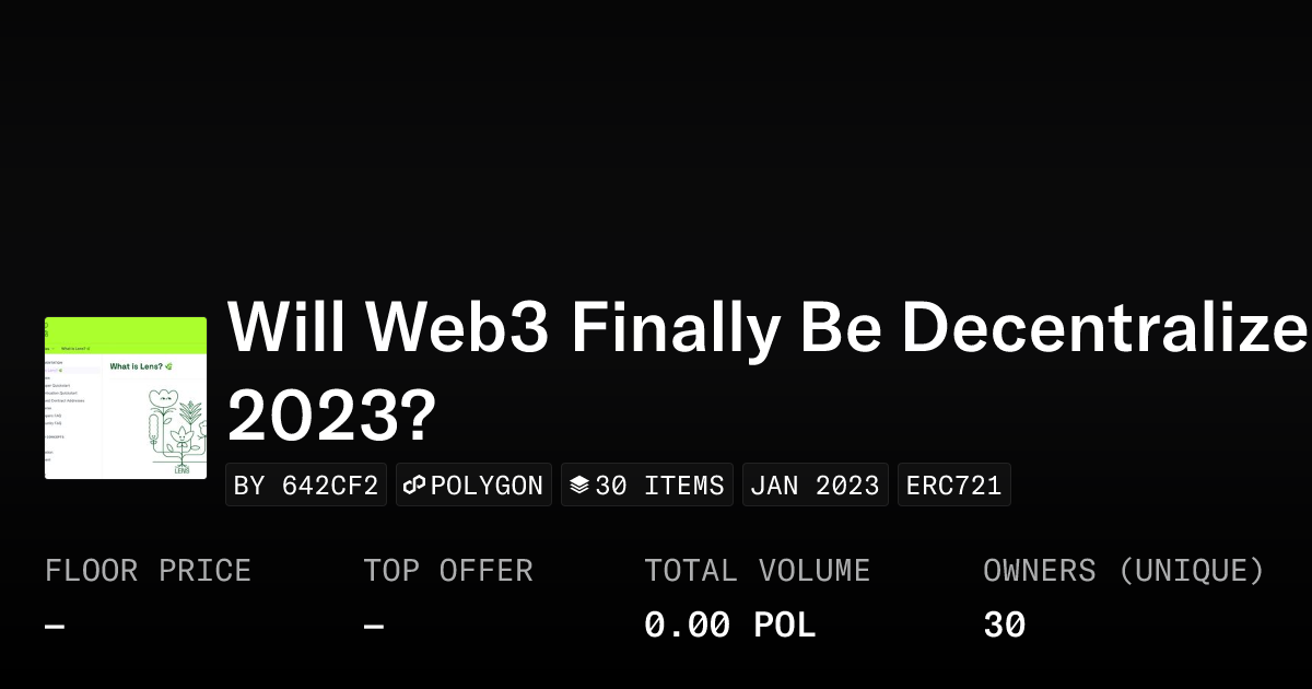 Will Web3 Finally Be Decentralized in 2023? - Collection | OpenSea