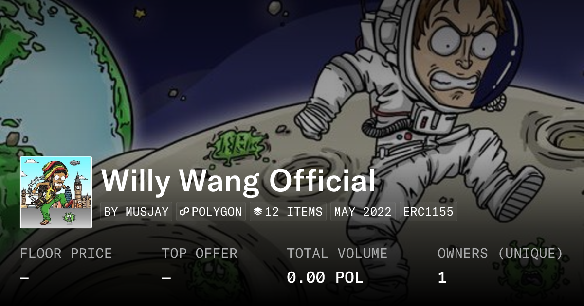 Willy Wang Official - Collection | OpenSea