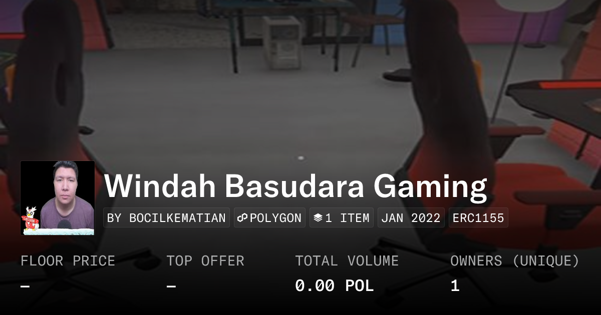 Windah Basudara Gaming - Collection | OpenSea