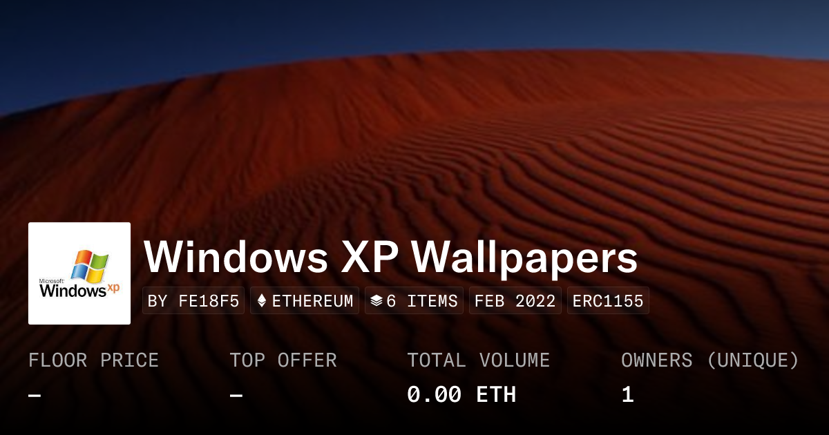 Windows XP Wallpapers - Collection | OpenSea