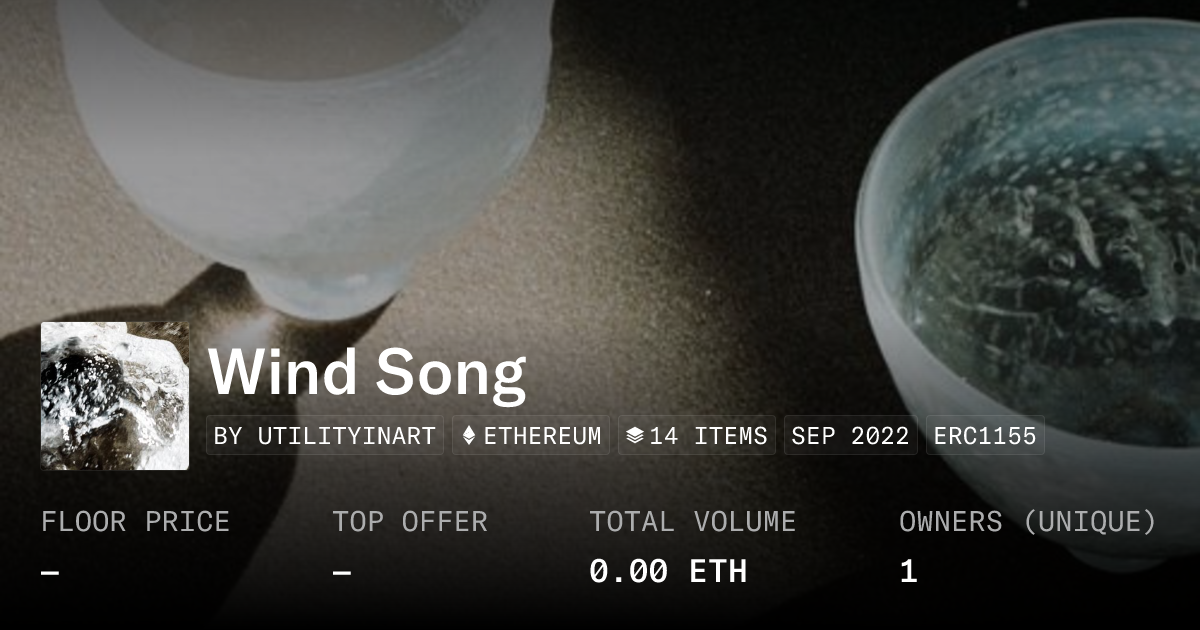 Wind Song - Collection | OpenSea