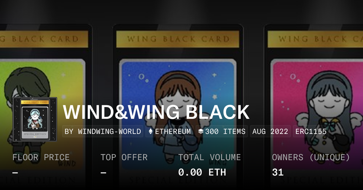 WIND&WING BLACK - Collection | OpenSea