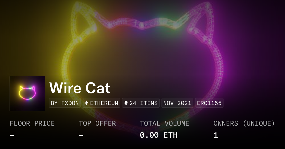 Wire Cat - Collection | OpenSea