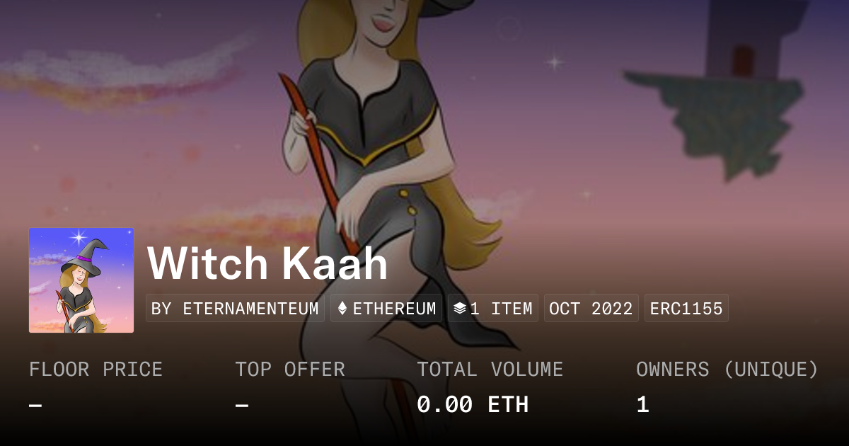 Witch Kaah - Collection | OpenSea