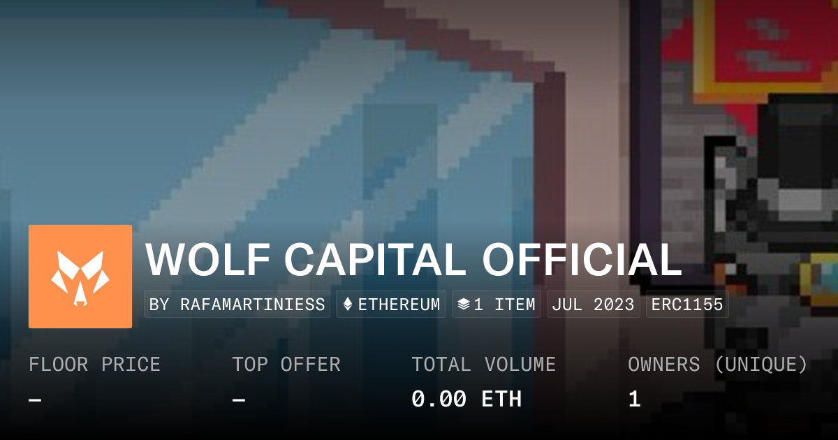 WOLF CAPITAL OFFICIAL - Collection | OpenSea