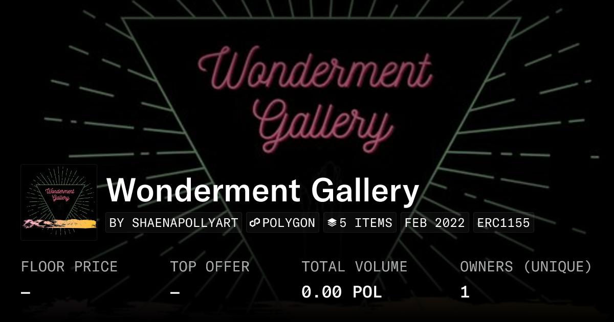 Wonderment Gallery - Collection | OpenSea