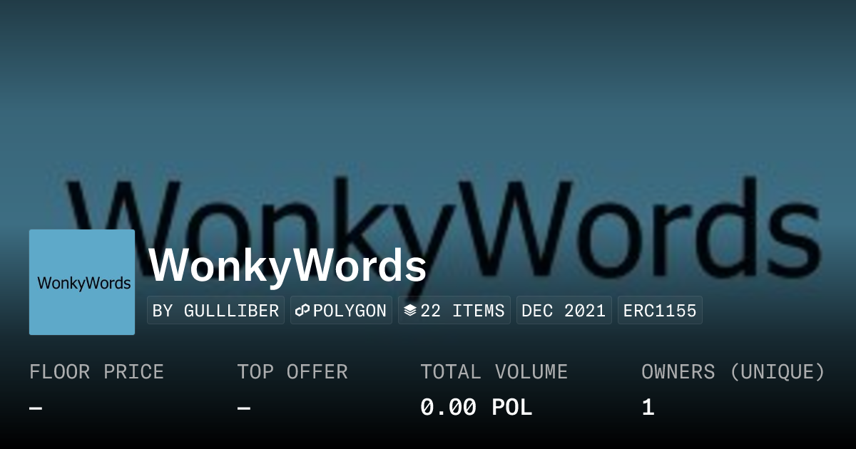 WonkyWords - Collection | OpenSea