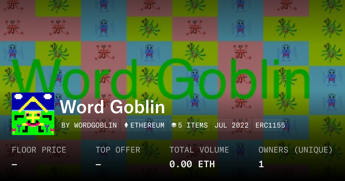 Word Goblin - Collection | OpenSea