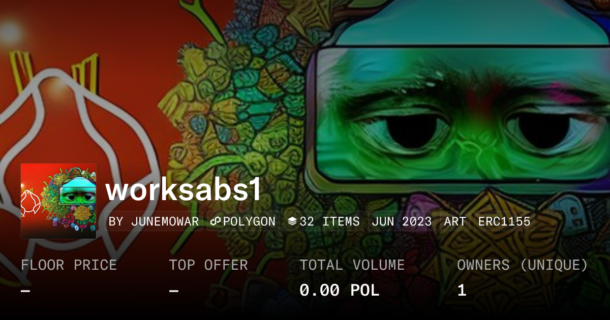 worksabs1 - Collection | OpenSea