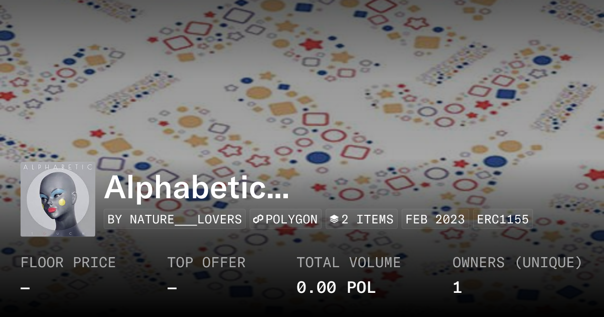 Alphabetic... - Collection | OpenSea