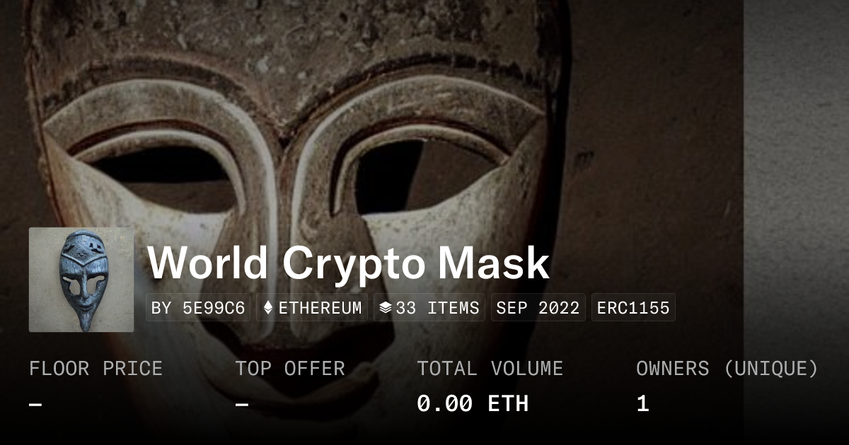 World Crypto Mask - Collection | OpenSea