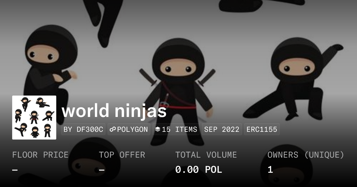 world ninjas - Collection | OpenSea