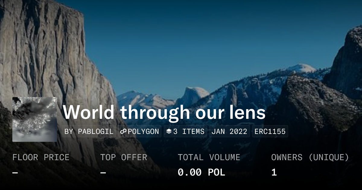 World through our lens - Collection | OpenSea