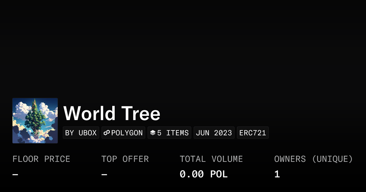 World Tree - Collection | OpenSea