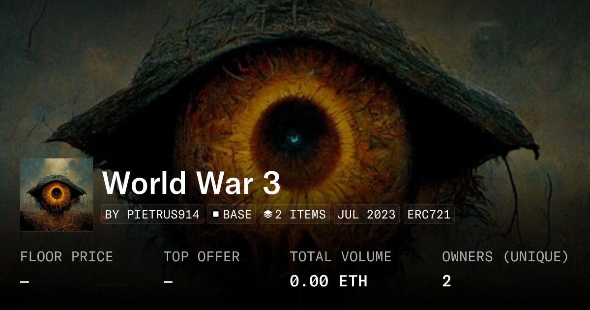 World War 3 - Collection | OpenSea