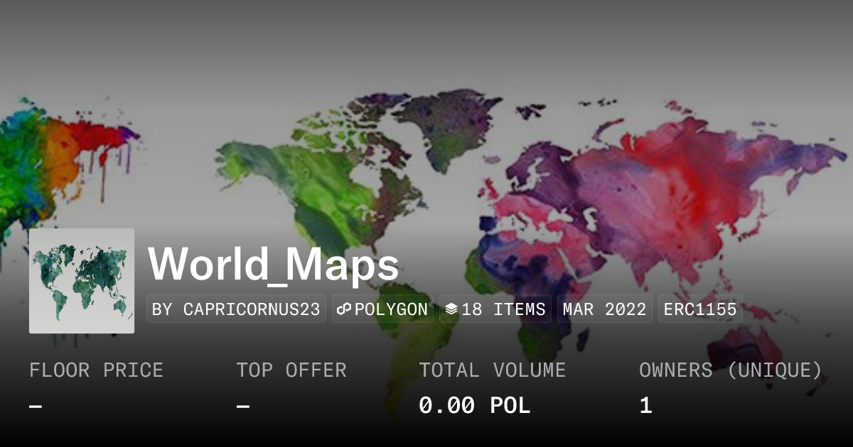 World_Maps - Collection | OpenSea