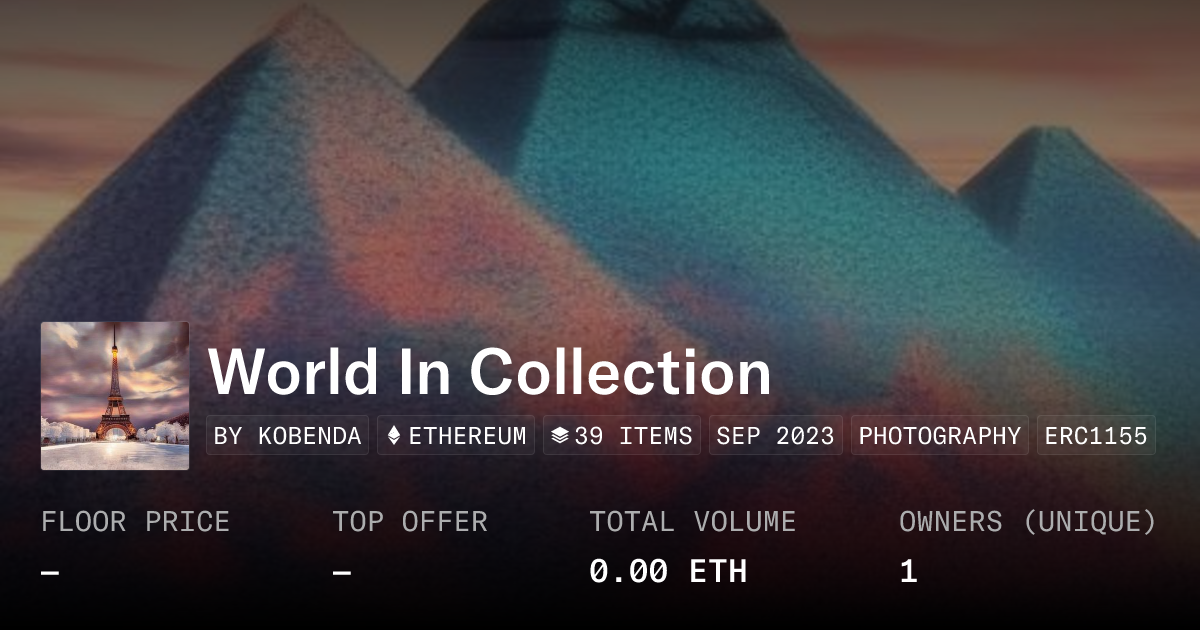 World In Collection - Collection | OpenSea