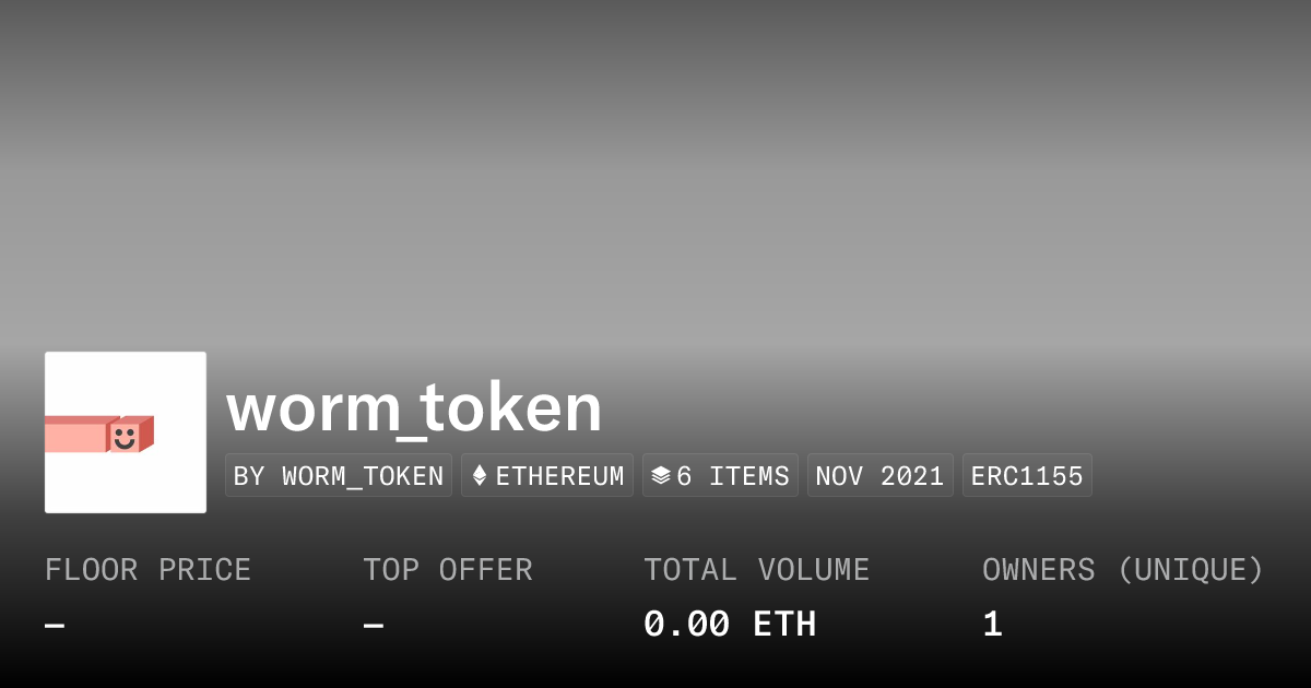 worm_token - Collection | OpenSea