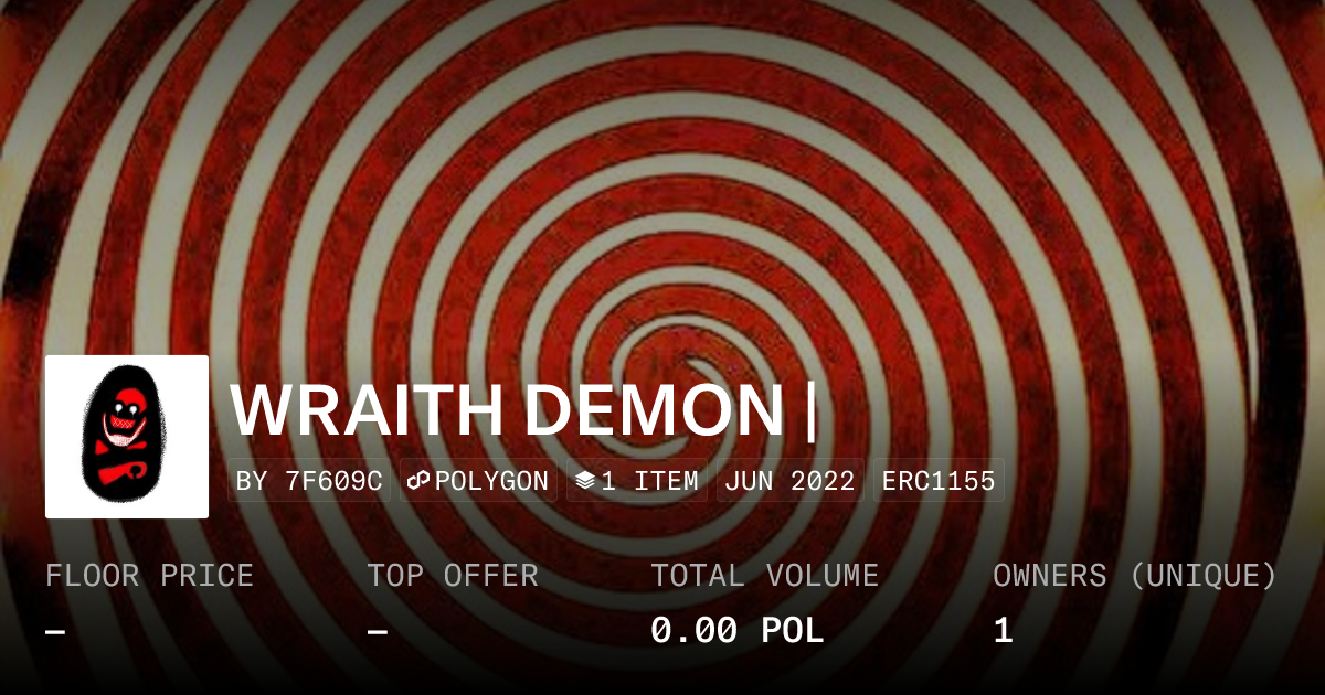 WRAITH DEMON | - Collection | OpenSea