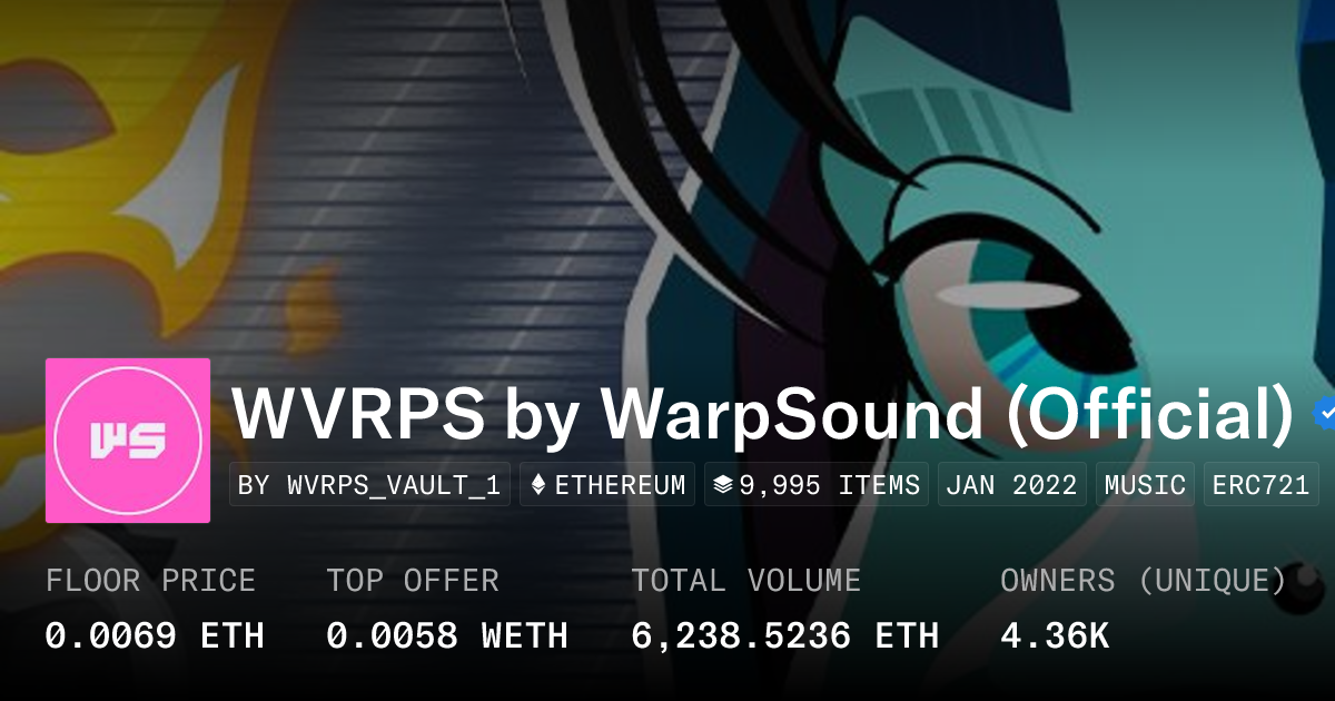WVRPS by WarpSound (Official) - Collection | OpenSea