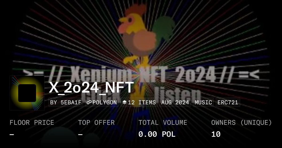 X_2o24_NFT - Collection | OpenSea
