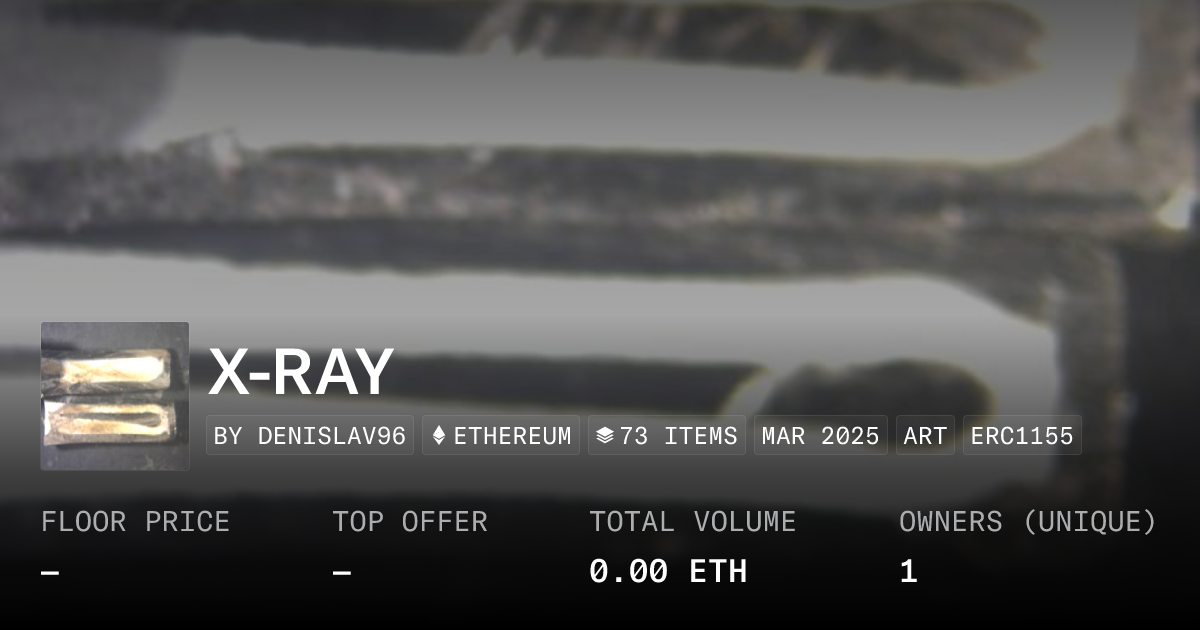 X-RAY - Collection | OpenSea